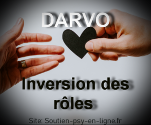 Inversion des rôles : 10 clés pour déjouer le piège DARVO - Violences ...